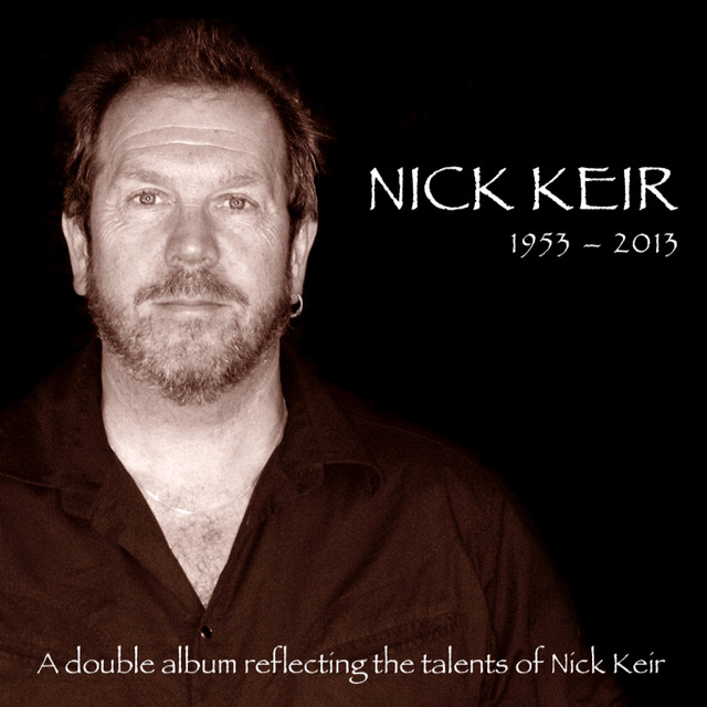 Nick Keir – 1953 – 2013